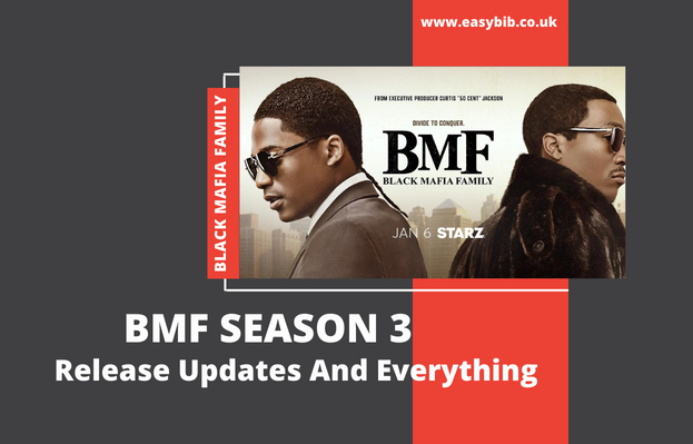 BMF Season 3: Release Updates And Everything