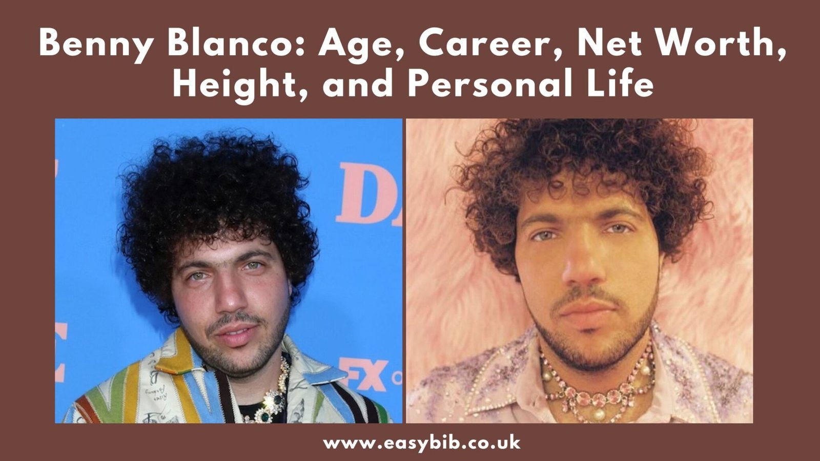 Benny Blanco: Age, Career, Height and Net Worth