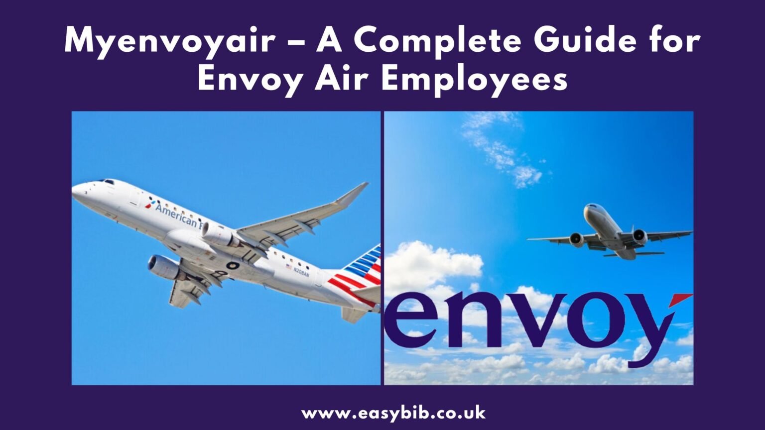 Myenvoyair – A Complete Guide for Envoy Air Employees