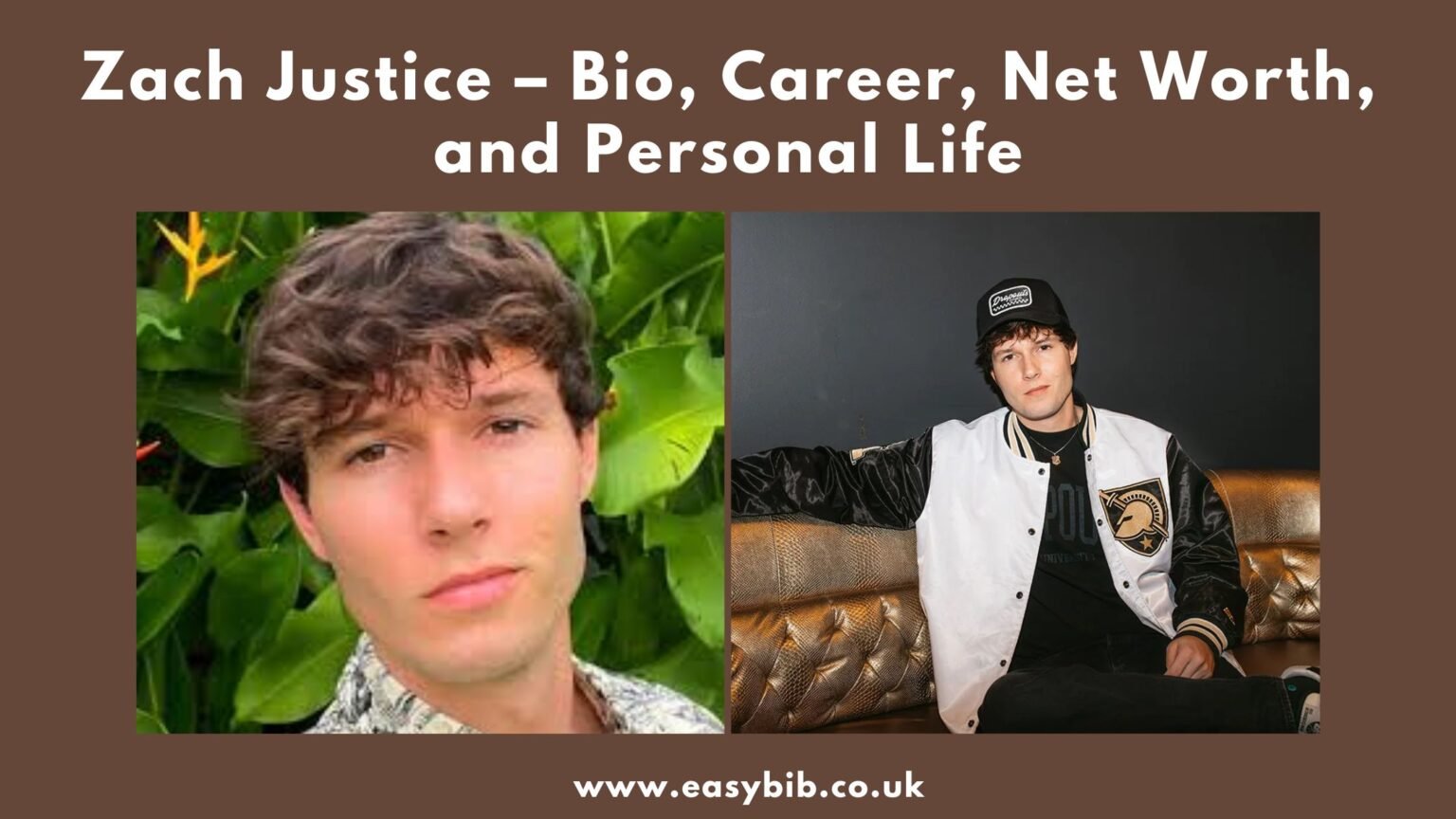 Zach Justice – Bio, Career, Net Worth, and Personal Life