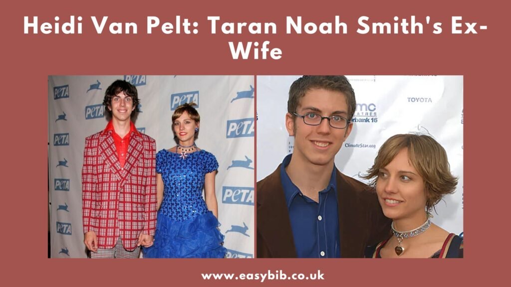 Heidi Van Pelt: Taran Noah Smith's Ex-Wife