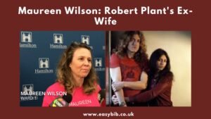 Maureen Wilson: Robert Plant's Ex-Wife