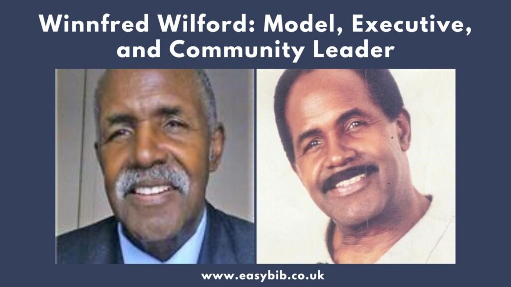 Winnfred Wilford: Model, Executive, and Community Leader