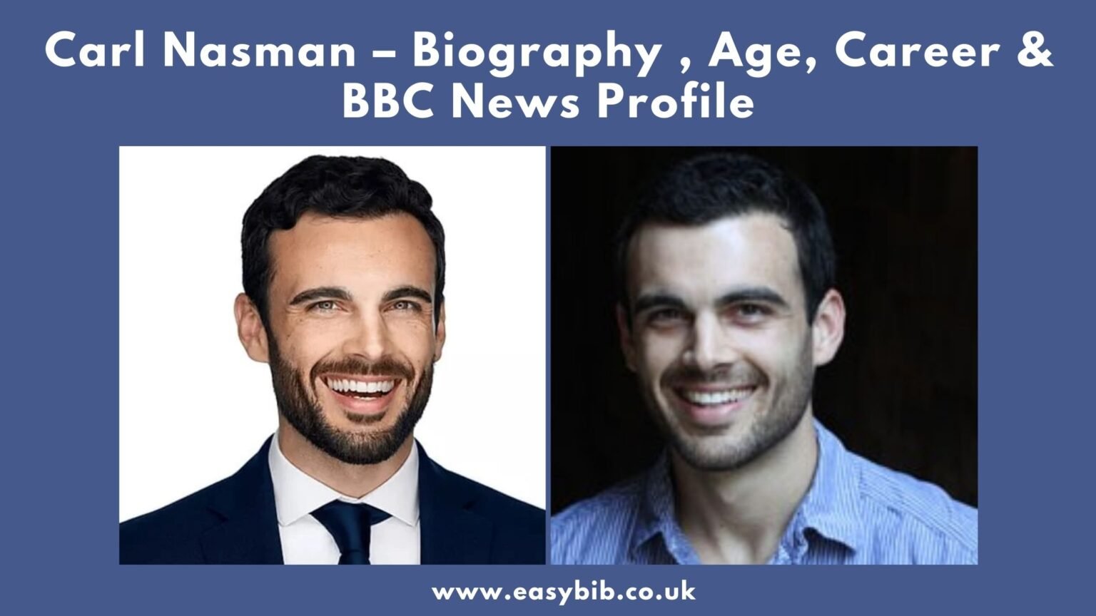 Carl Nasman – Biography , Age, Career & BBC News Profile