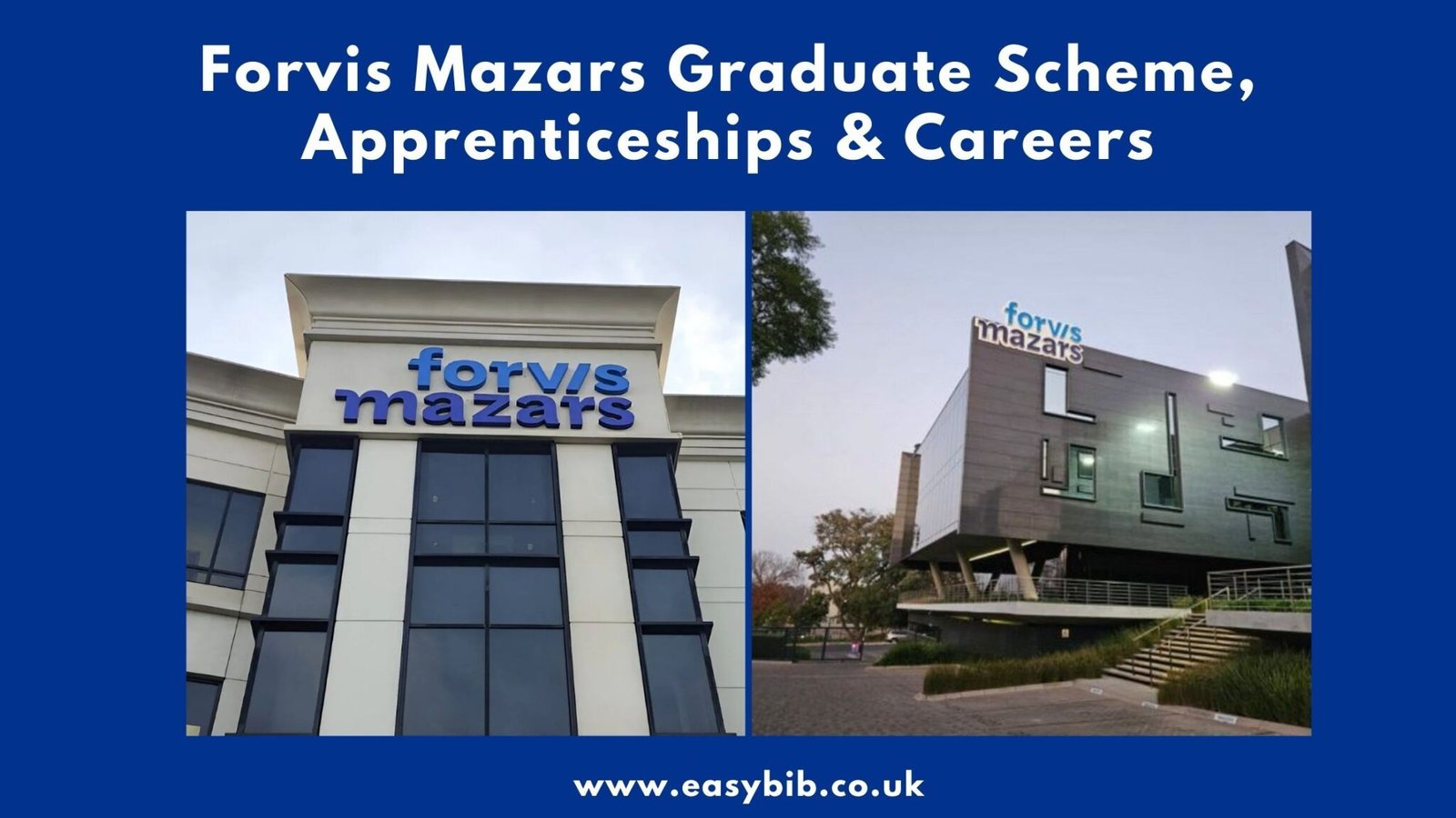 Forvis Mazars Graduate Scheme, Apprenticeships & Careers