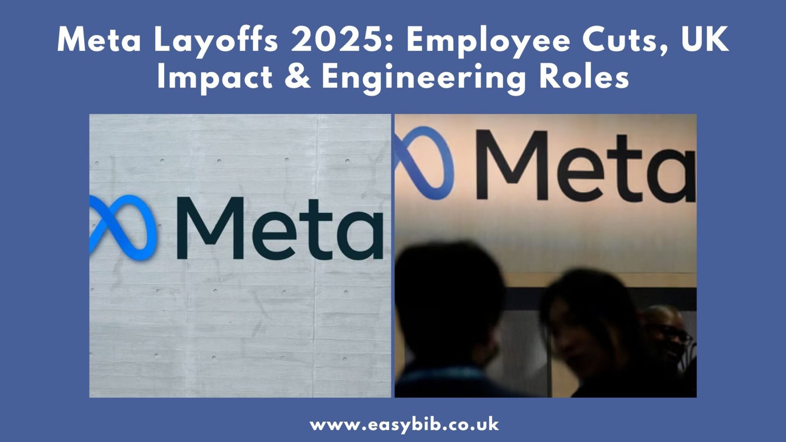Meta Layoffs: Employee Cuts, UK Impact & Engineering Roles