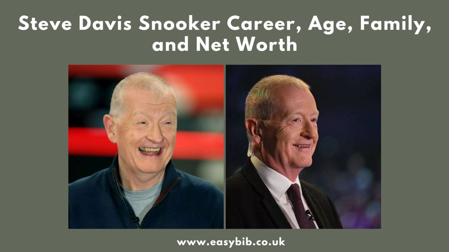 Steve Davis Snooker Career, Age, Family, and Net Worth