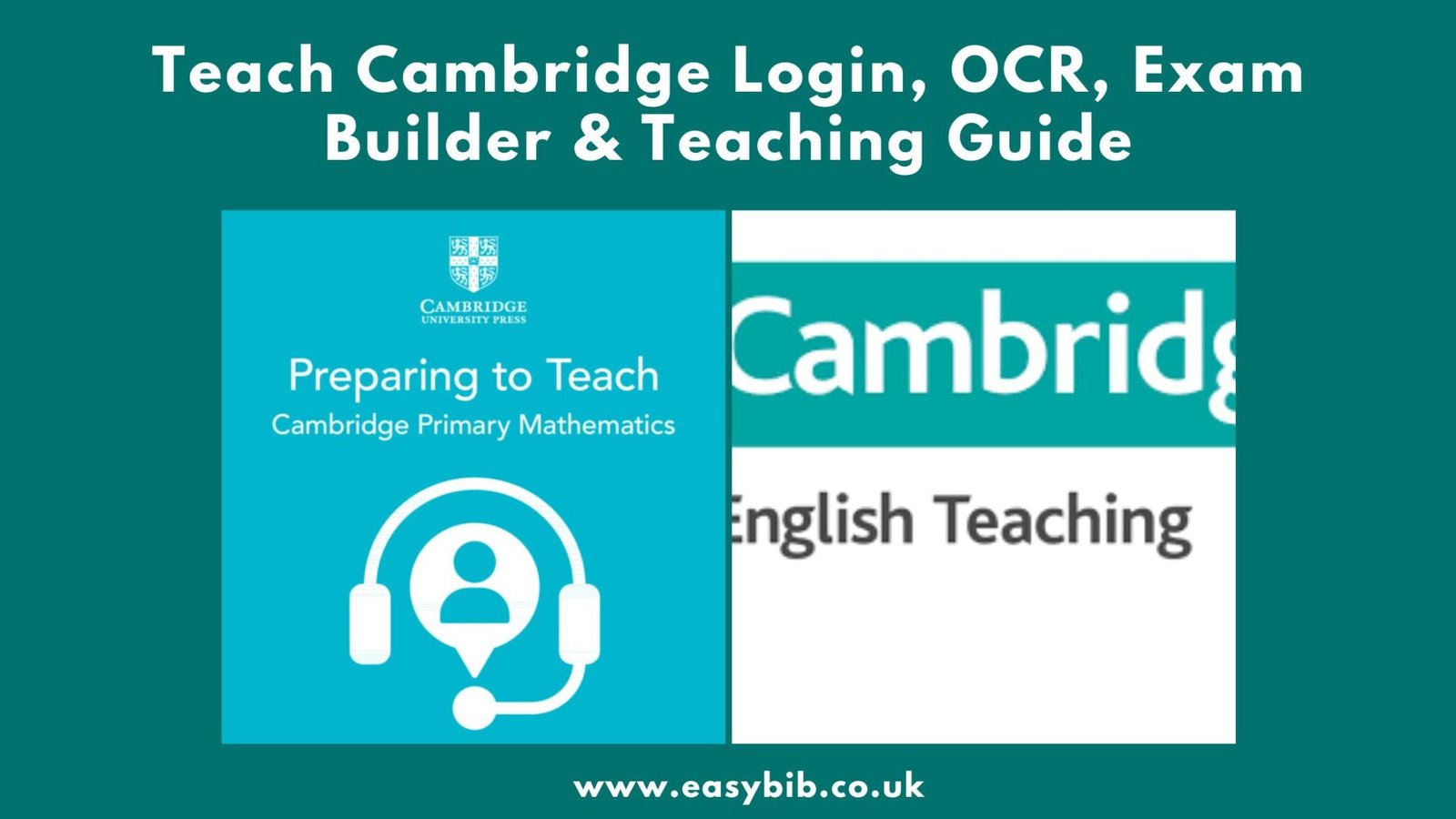 Teach Cambridge Login, OCR, Exam Builder & Teaching Guide