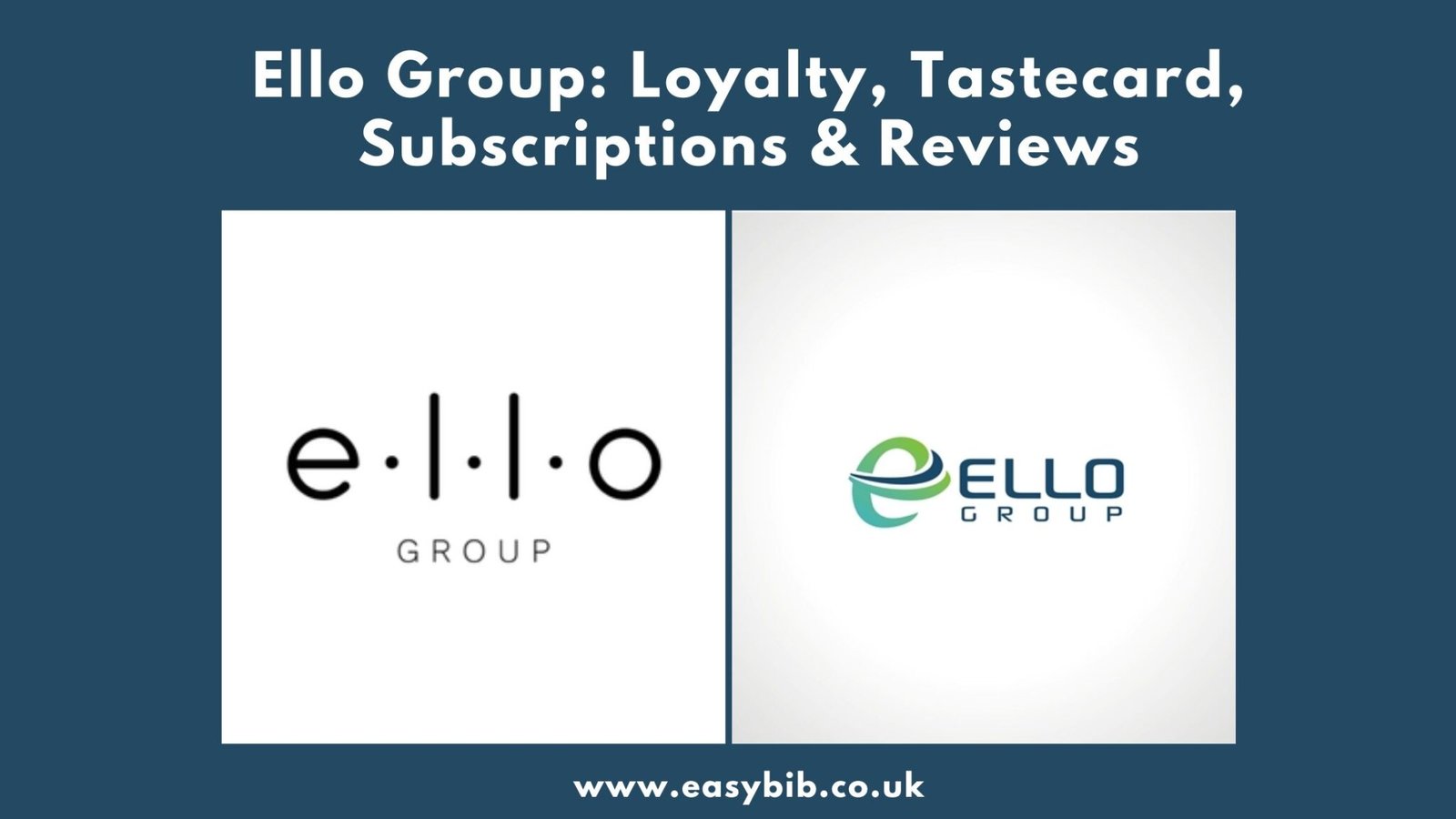 Ello Group: Loyalty, Tastecard, Subscriptions & Reviews