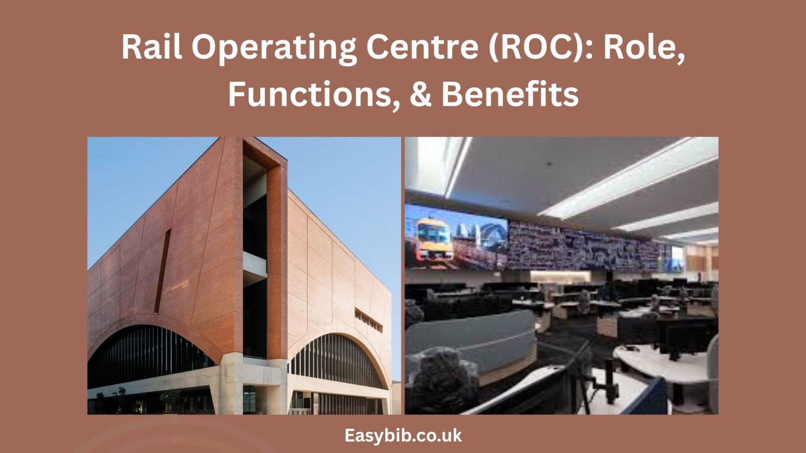 Rail Operating Centre (ROC): Role, Functions & Benefits